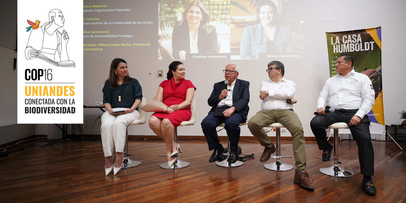 COP 16 Uniandes: el sector privado, el aliado que necesita la naturaleza